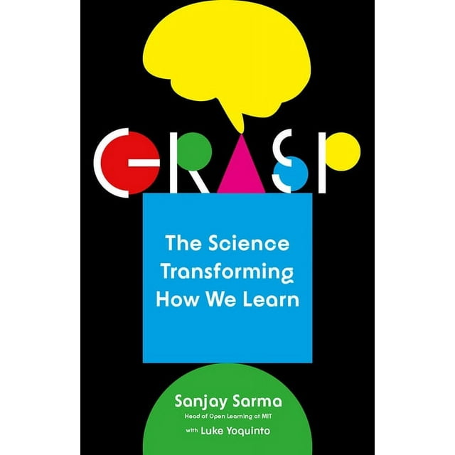 Grasp: The Science Transforming How We Learn, (Paperback) - Walmart ...