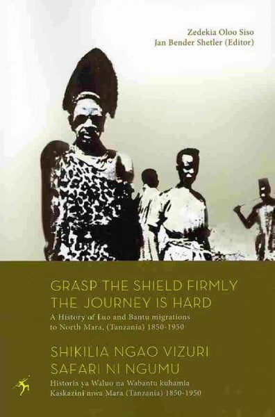 Pre-Owned Grasp the Shield Firmly, the Journey Is Hard: A History of ...