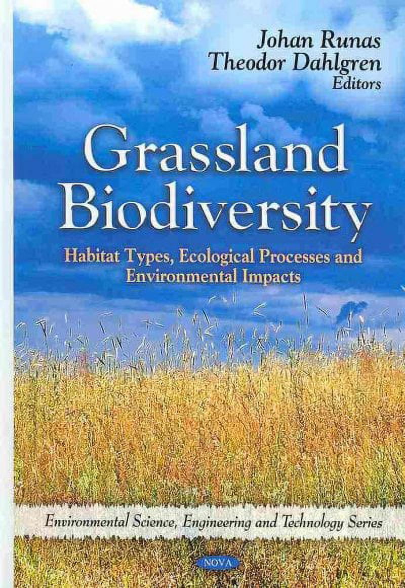 Grassland Biodiversity : Habitat Types, Ecological Processes and ...