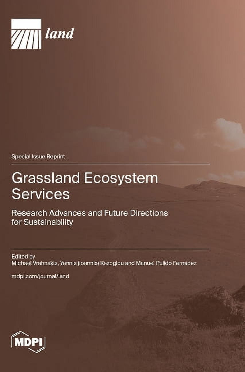 Grassland Ecosystem Services: Research Advances and Future Directions ...