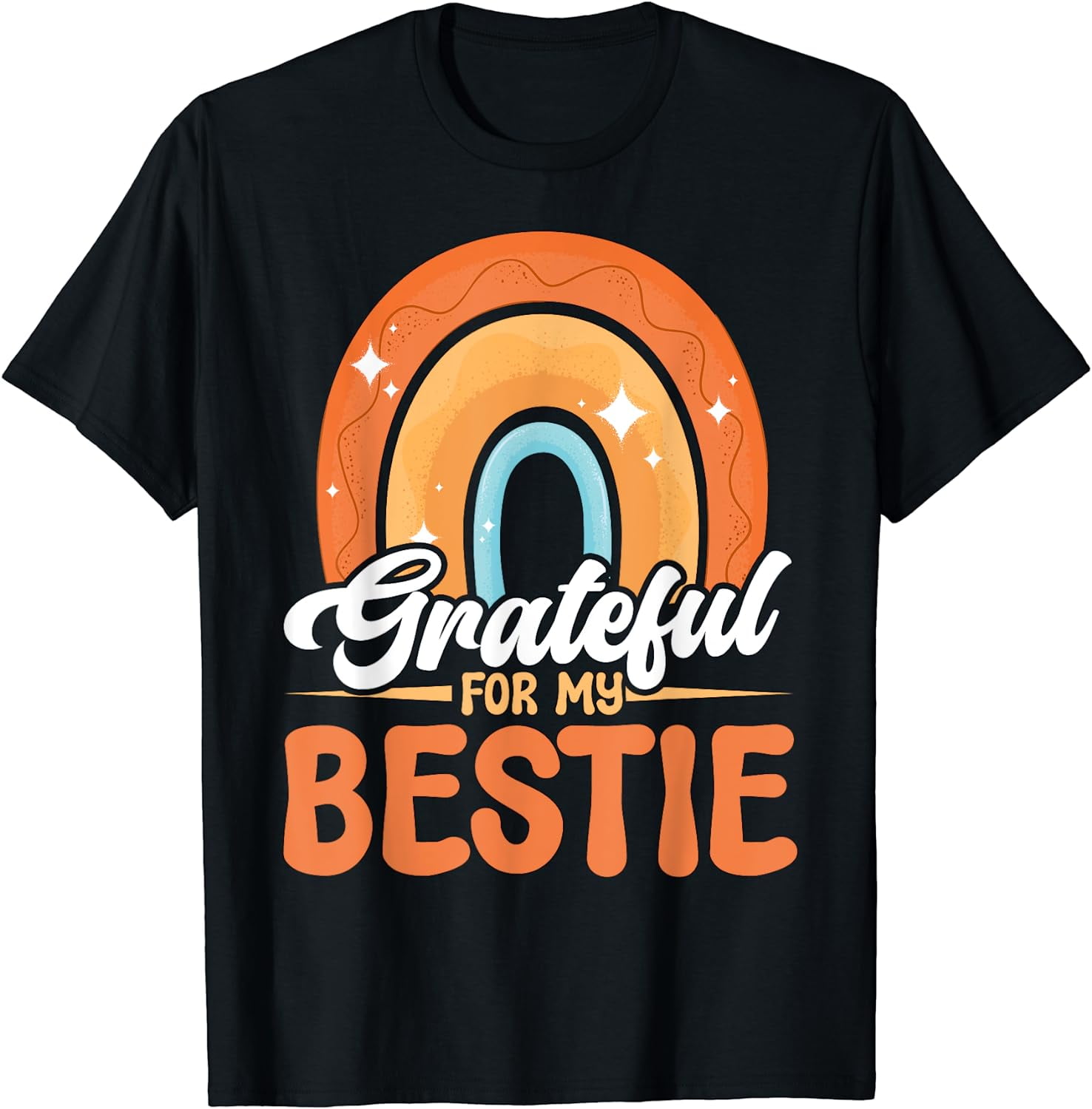 Grateful For My Bestie BFF Best Friends Bestie T-Shirt - Walmart.com