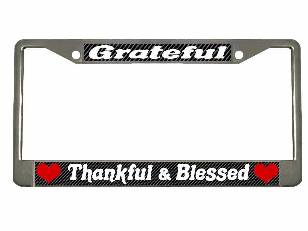 Grateful Thankful and Blessed Design Heavy Duty Metal Car License Plate ...