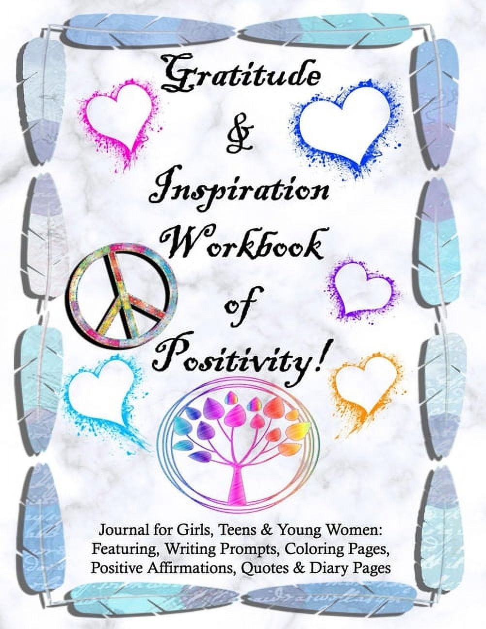 Gratitude and Inspiration Workbook of Positivity! Journal for Girls ...