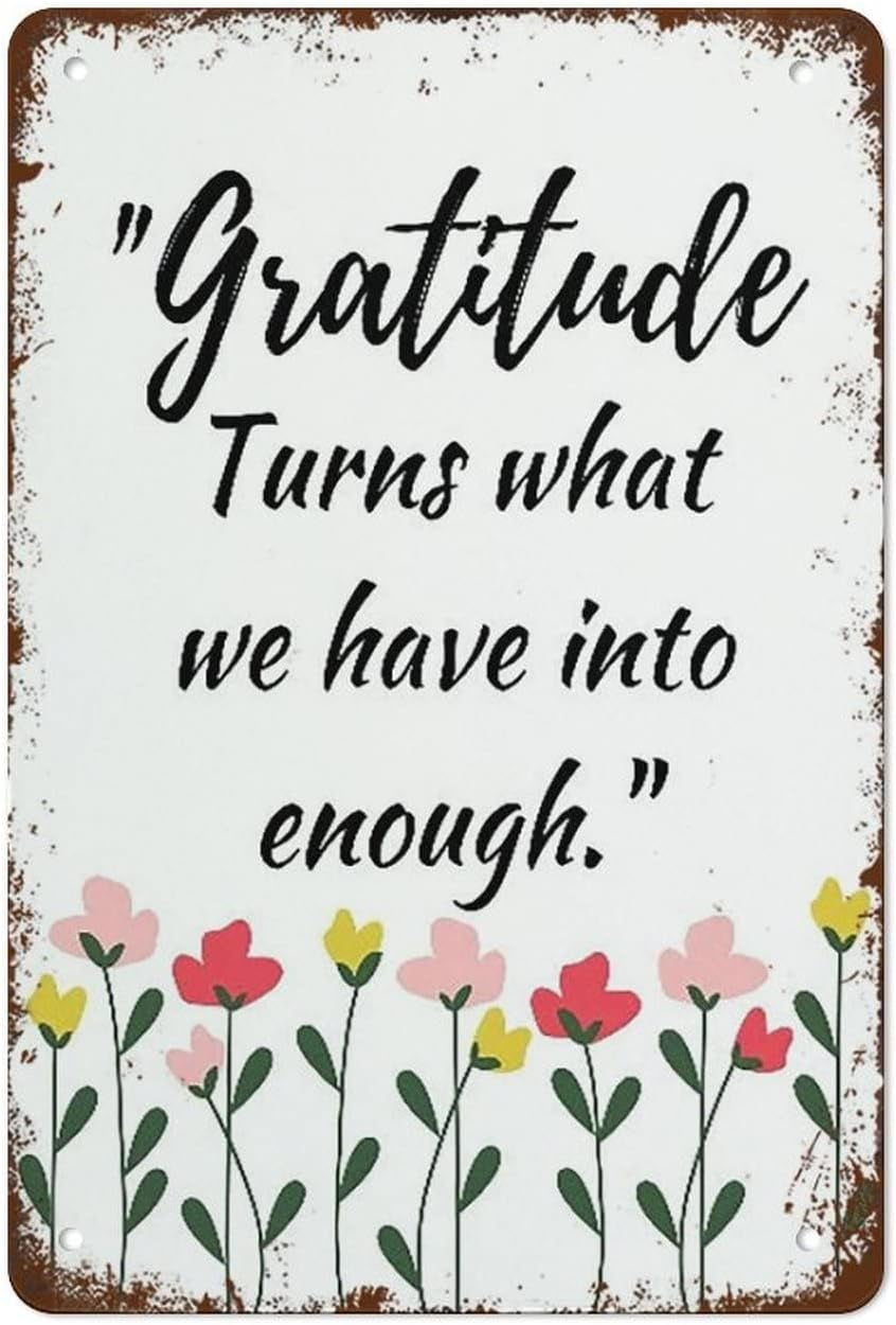 Gratitude Turns What We Have Into Enough Gratitude Poster Wall Art ...