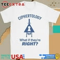 Gravity Falls Ciphertology What If They're Right Shirt - Walmart.com