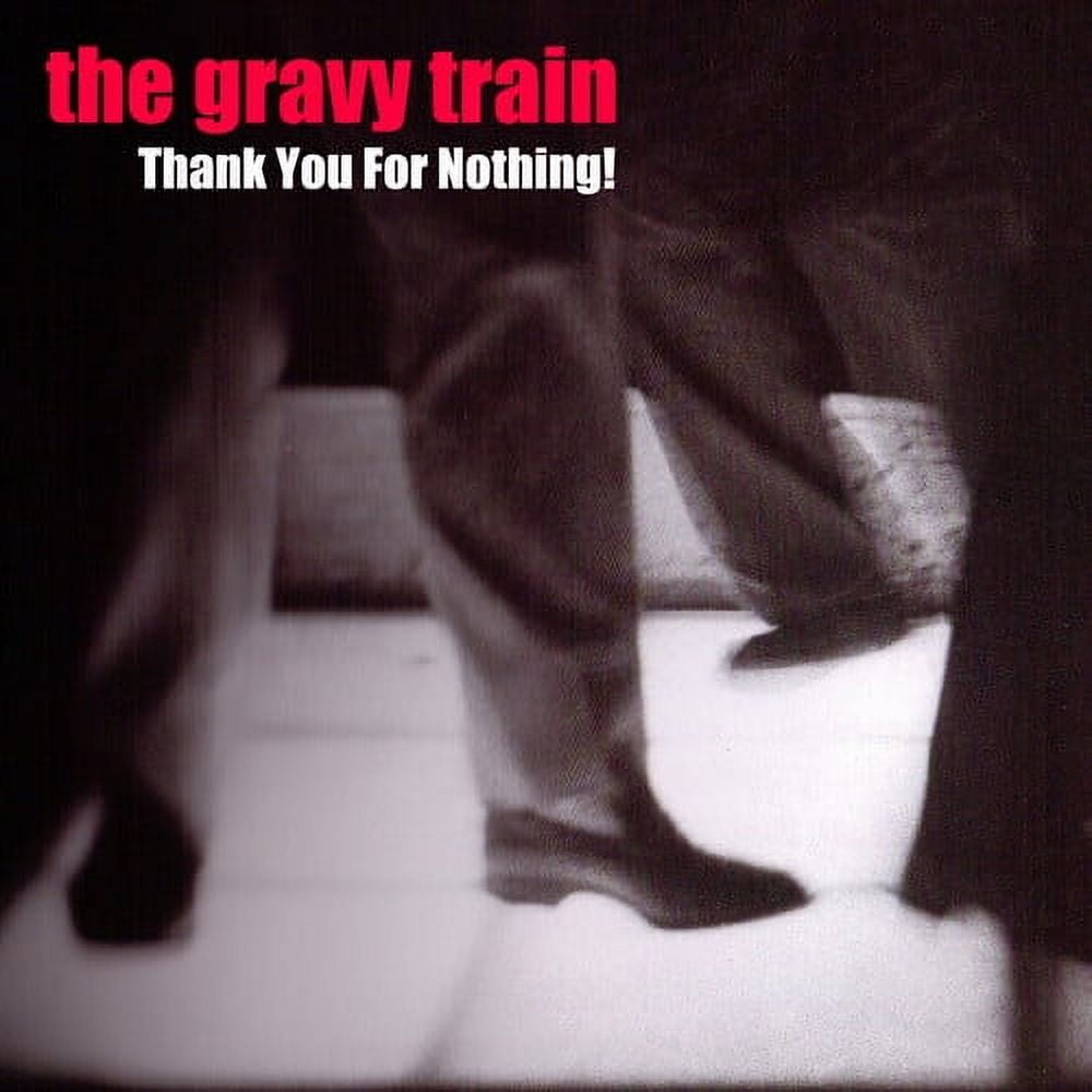 Gravy Train - Thank You for Nothing - Music & Performance - CD ...