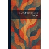 Gray: Poetry and Prose, (Paperback) - Walmart.com