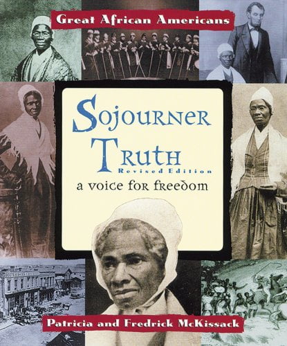 Pre-Owned Sojourner Truth: A Voice for Freedom (Great African Americans ...
