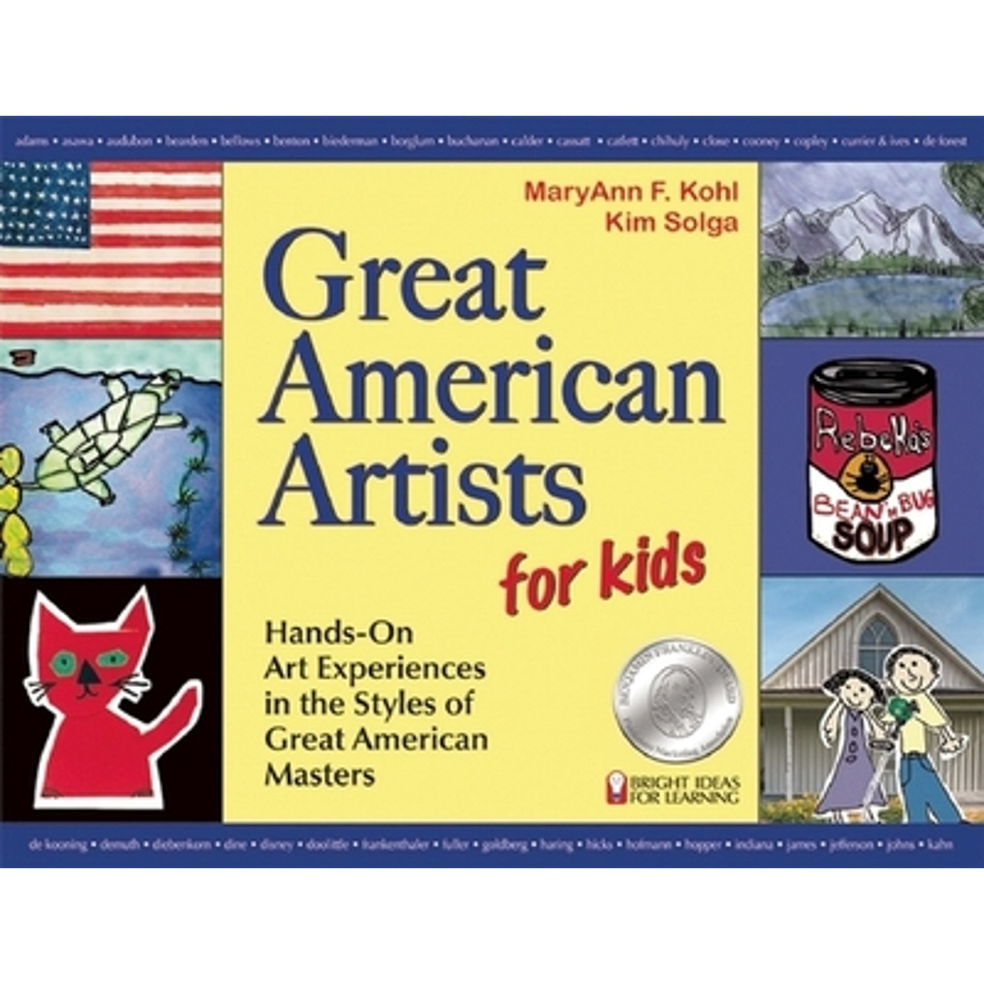 Pre-Owned Great American Artists for Kids: Hands-On Art Experiences in ...