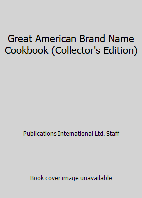 Pre-Owned Great American Favorite Brand Name Cookbook: Collector's ...