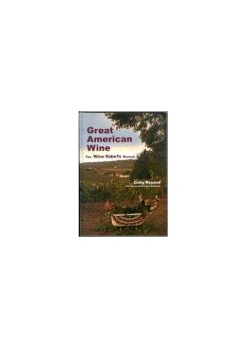 Pre-Owned Great American Wine: The Wine Rebel's Manual (Hardcover ...