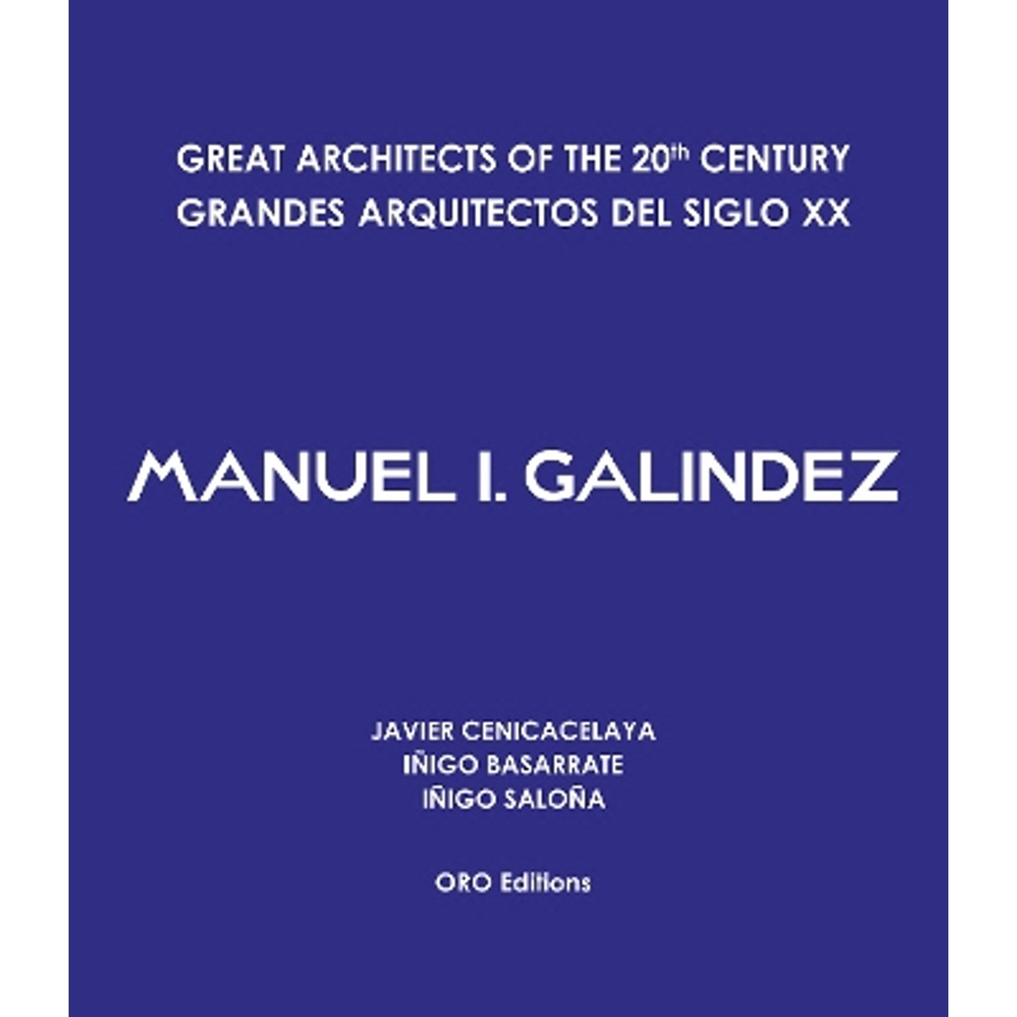 Pre-Owned Great Architects of the 20th Century: Manuel I. Galindez (Hardcover) - Walmart.com
