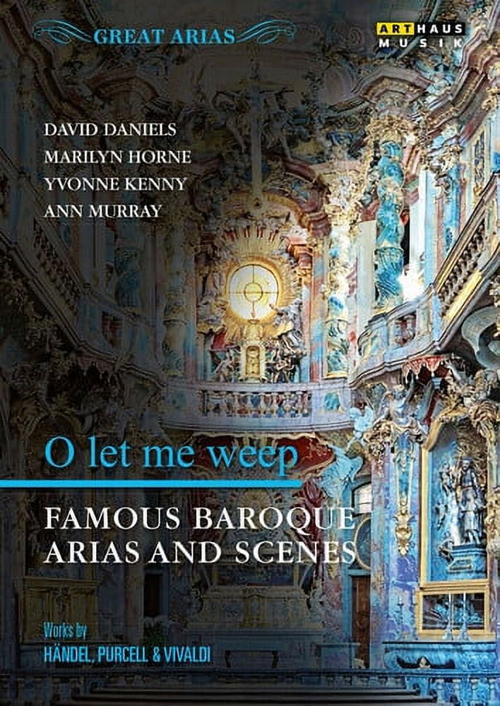 Great Arias: O Let Me Weep (DVD), Arthaus Musik, Music & Performance ...