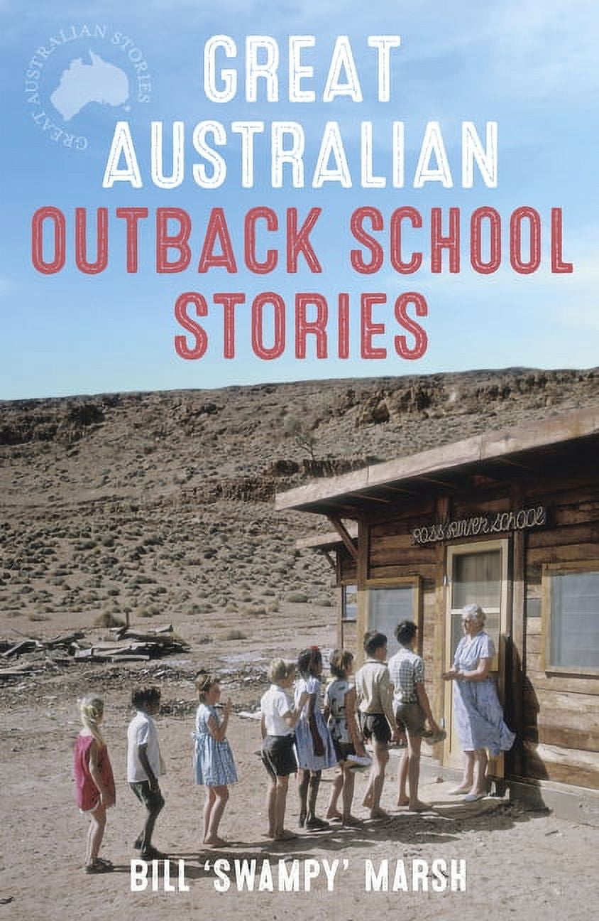 Great Australian Outback School Stories, (Paperback) - Walmart.com