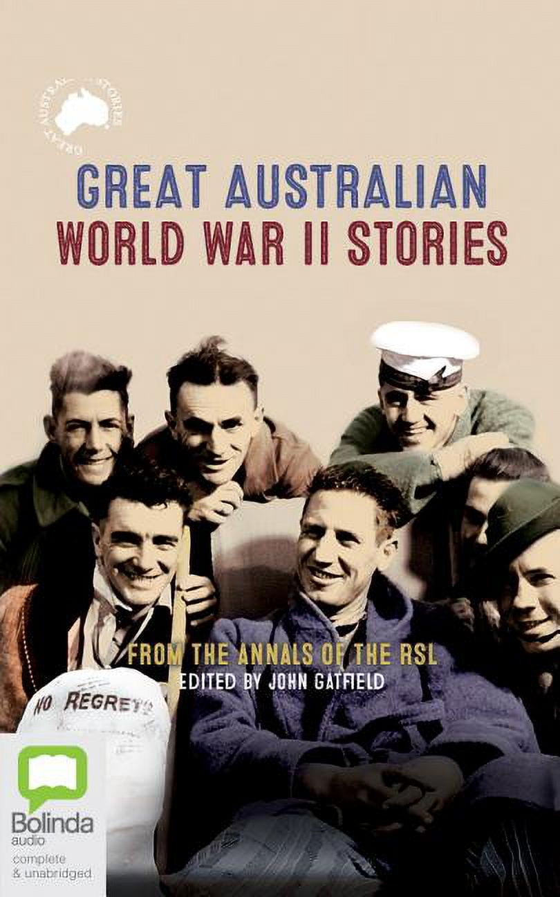 Great Australian World War II Stories (Audiobook) - Walmart.com