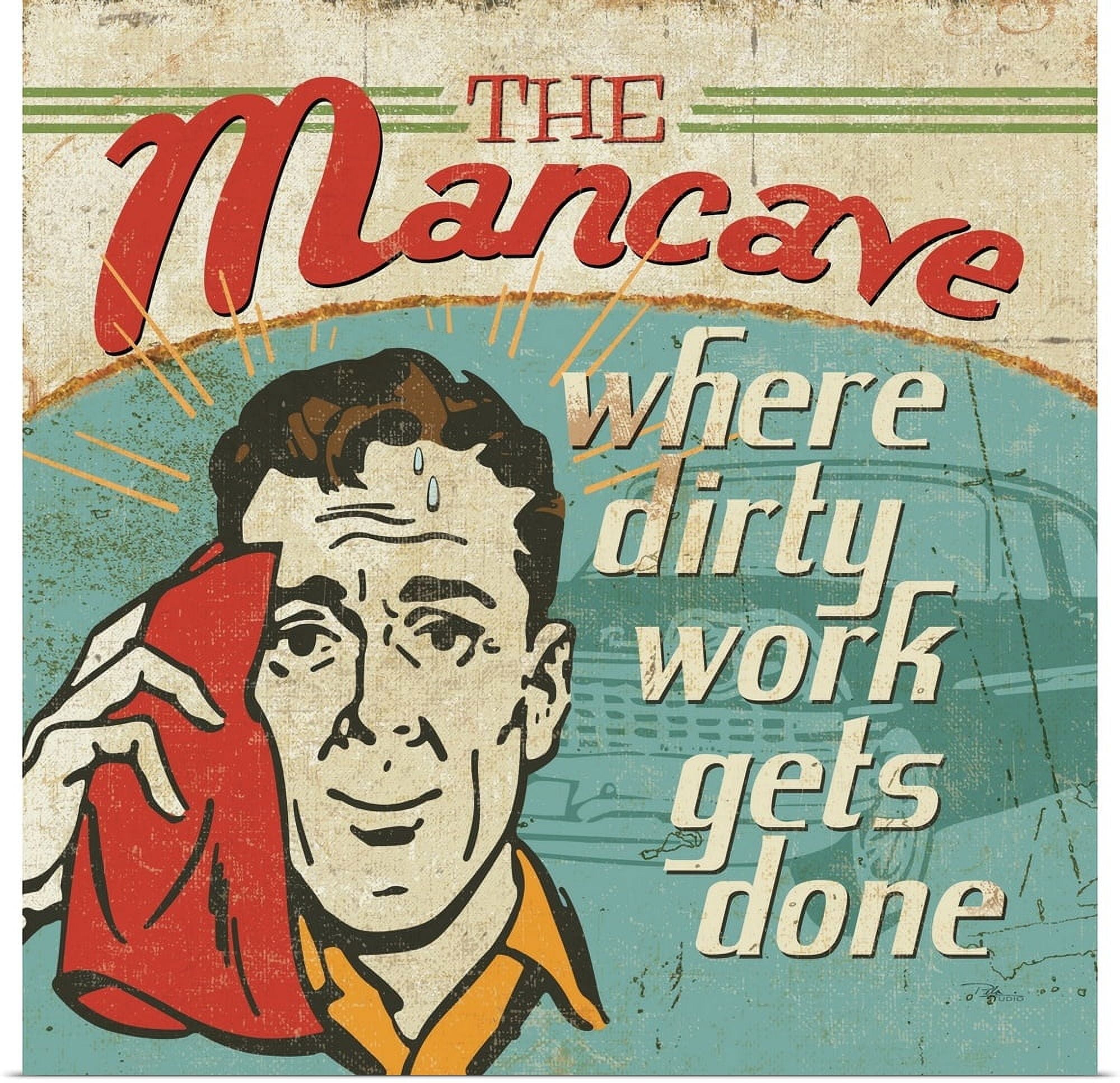 Great BIG Canvas | "Where Dirty Work Gets Done" Art Print - 30x30 ...