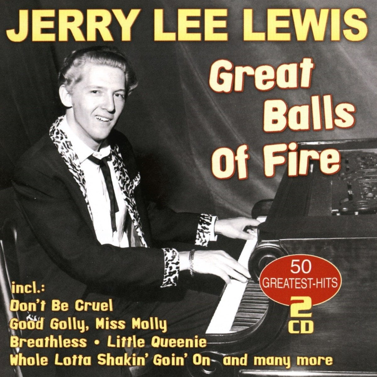 Jerry Lee Lewis Great Balls Of Fire - 50 Greatest Hits (CD) - Walmart.com