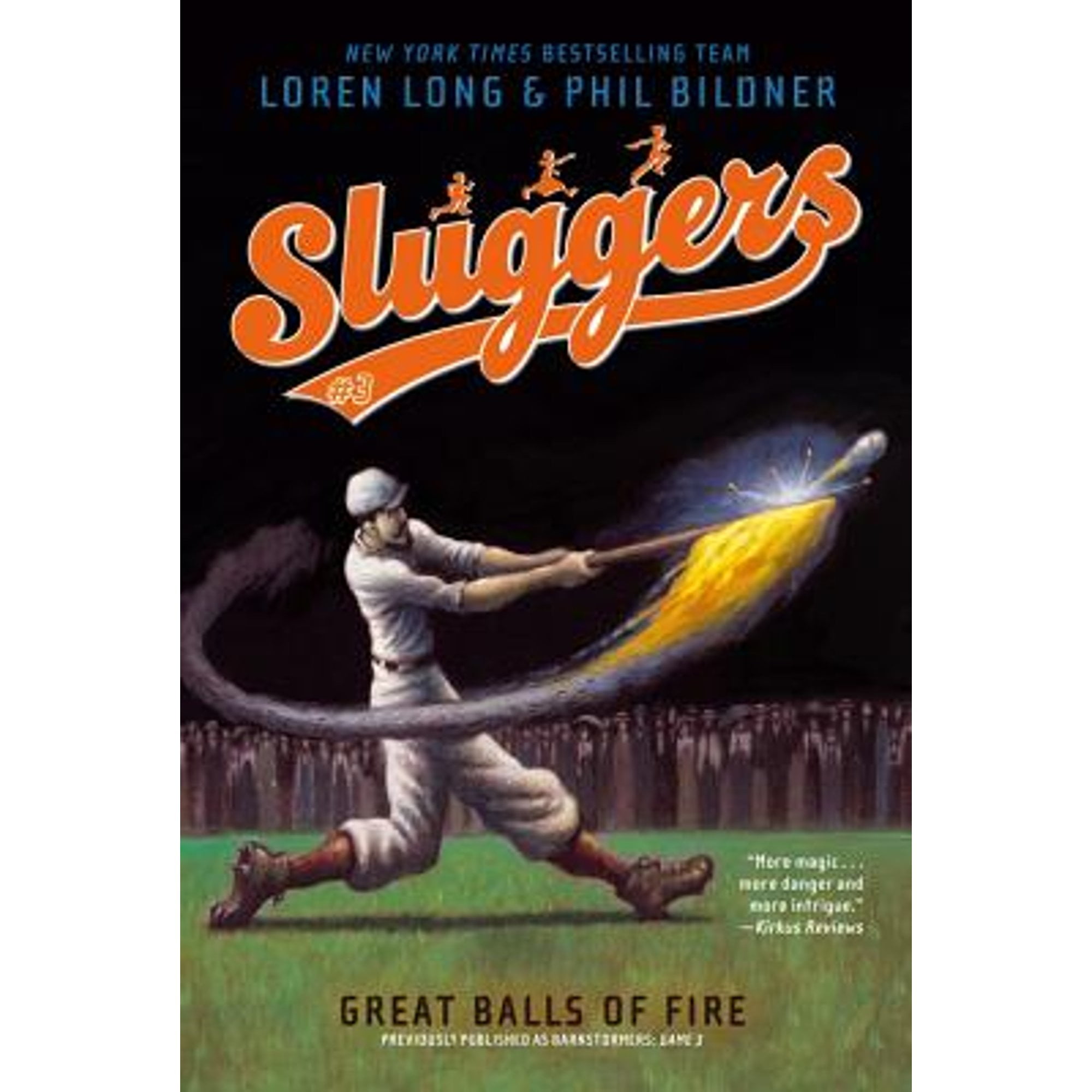 Pre-Owned Great Balls of Fire Sluggers 3 Paperback Loren Long, Phil ...