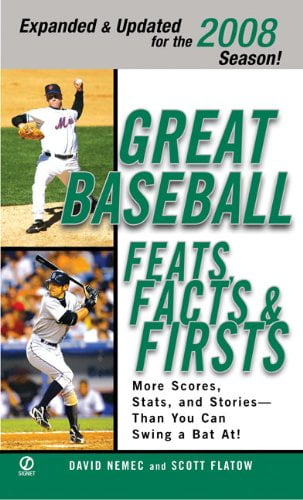 Pre-Owned Great Baseball Feats, Facts and Firsts (2008 Edition ...