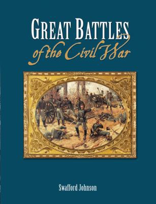 Pre-Owned Great Battles of the Civil War (Hardcover) 1464300755 ...