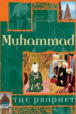 Pre-Owned Muhammad: The Prophet (Hardcover) 1592234011 9781592234011 ...