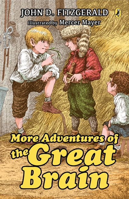 Great Brain More Adventures of the Great Brain, Book 2, (Paperback ...