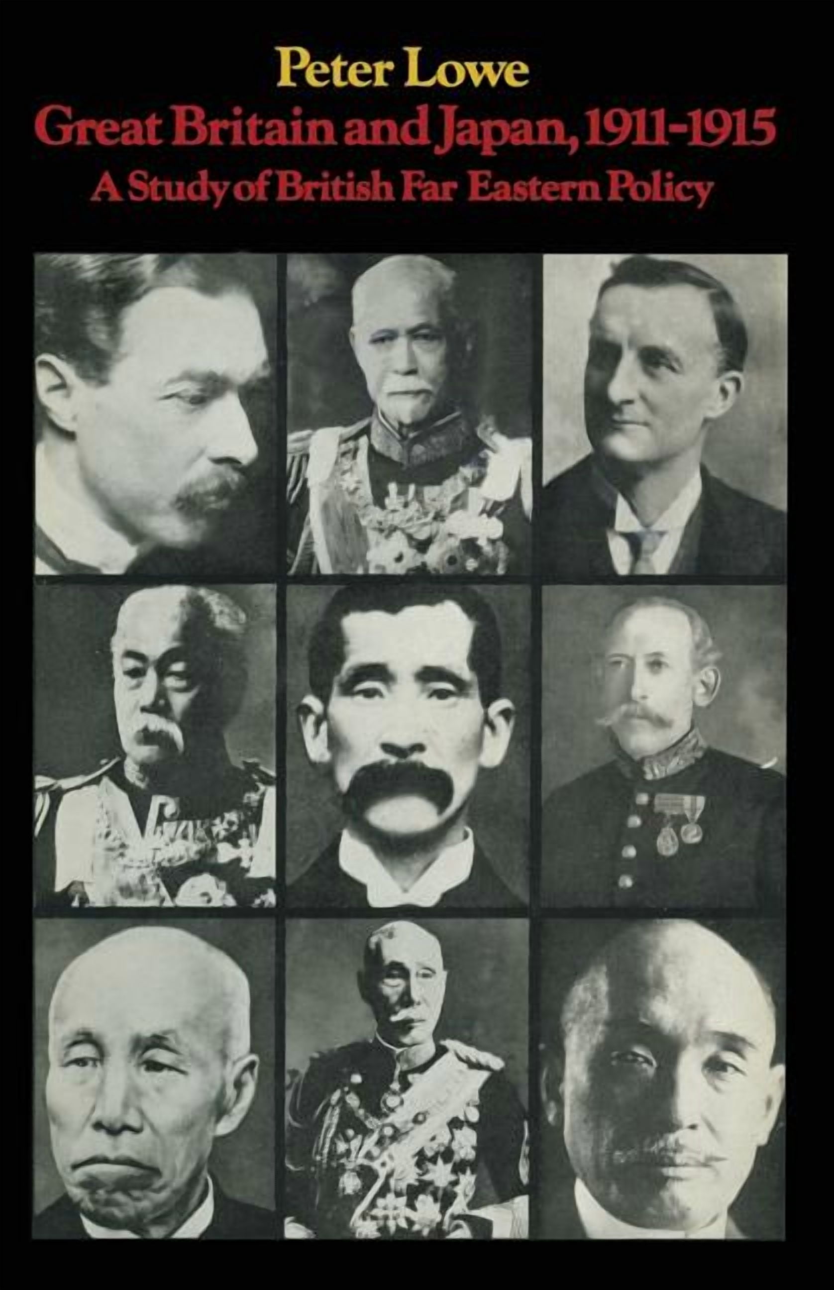 Great Britain and Japan 1911–15: A Study of British Far Eastern Policy ...