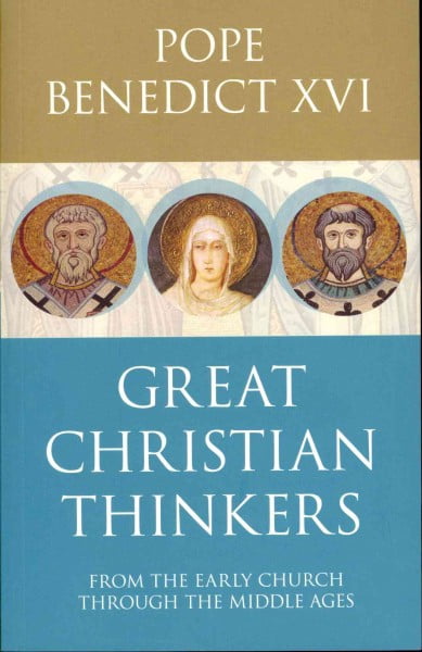 Pre-Owned Great Christian Thinkers Benedict XVI (Paperback) - Walmart.com