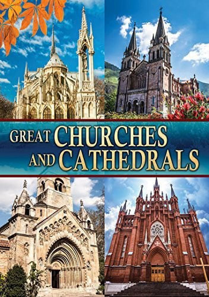 Great Churches and Cathedrals (DVD), World Wide Multi Med, Religion & Spirituality - Walmart.com