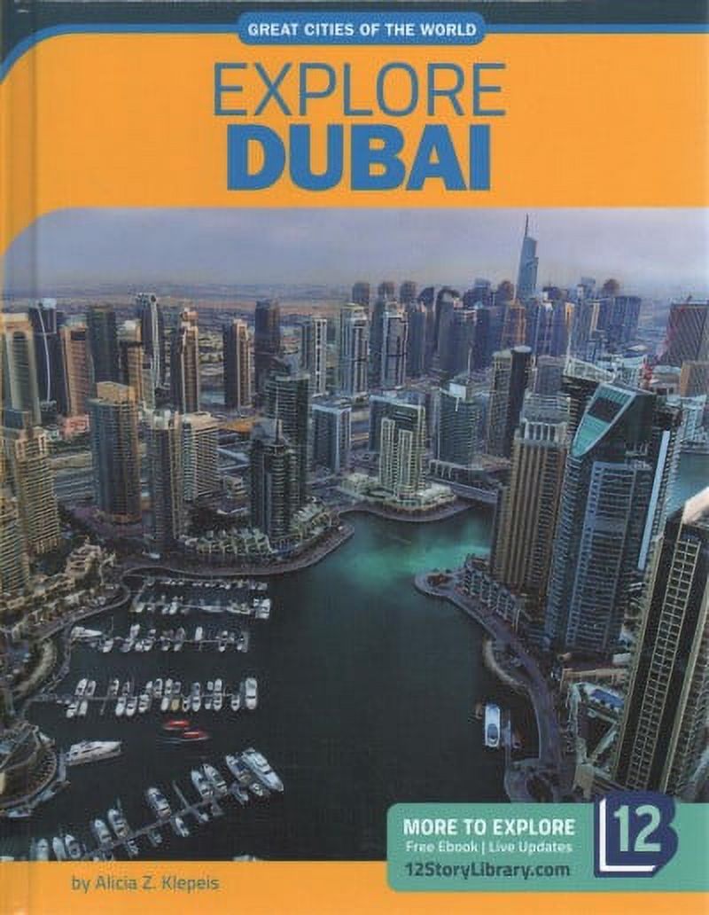 Great Cities of the World: Explore Dubai (Hardcover) - Walmart.com