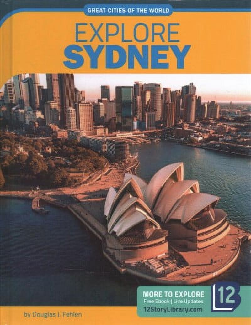 Great Cities of the World: Explore Sydney (Hardcover) - Walmart.com