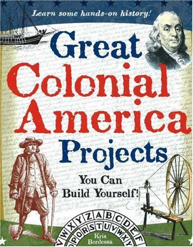 Great Colonial America Projects: You Can Build Yourself - Walmart.com