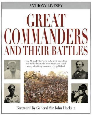 Pre-Owned Great Commanders and Their Battles (Hardcover) 0785816682 ...