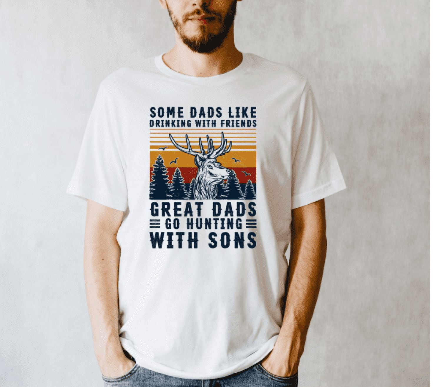 Great Dads Go Hunting With Sons Retail Fit Tee | For Father’s Day Gifts ...