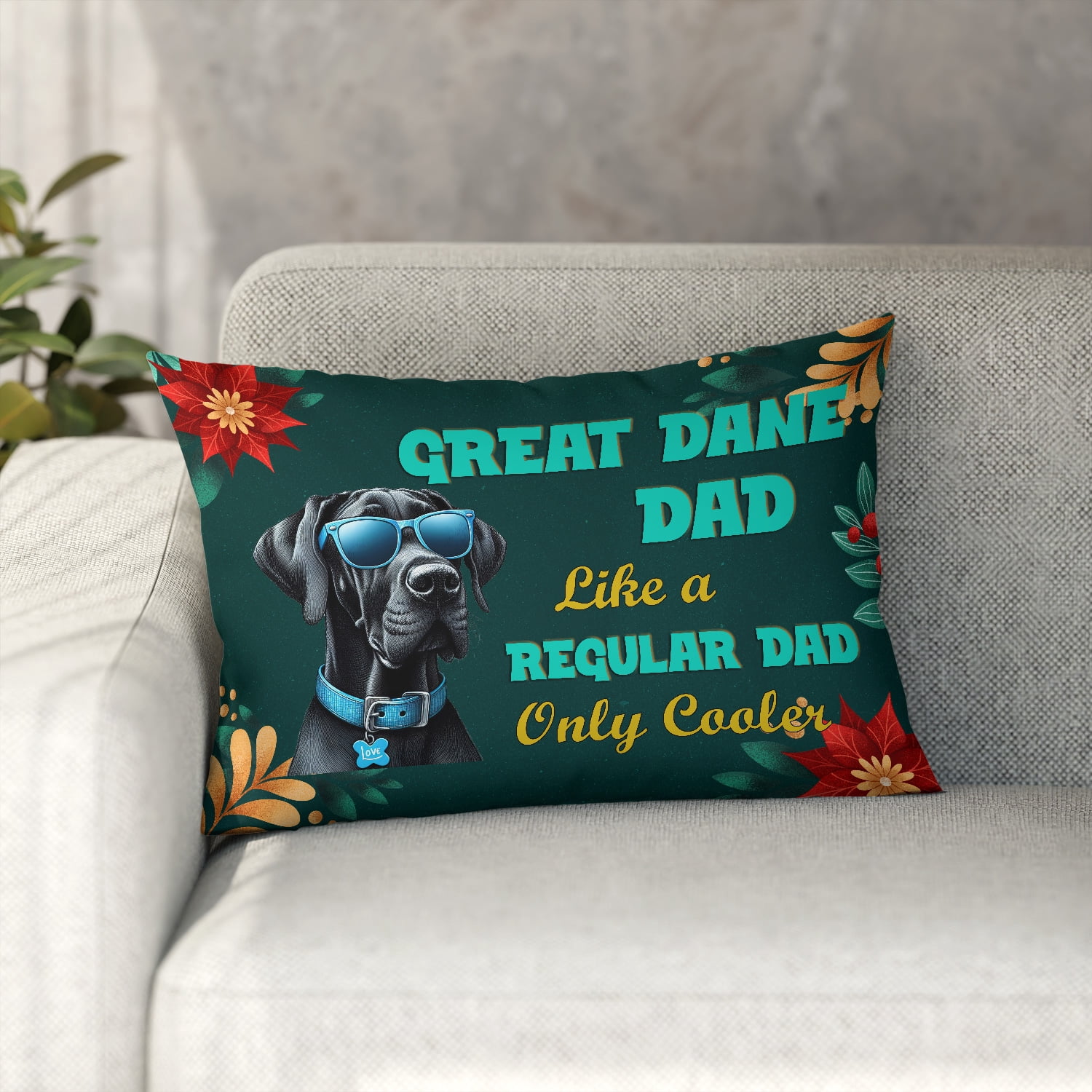 Great Dane Dad Like a Regular Dad Only Cooler Happy Father's Day ...