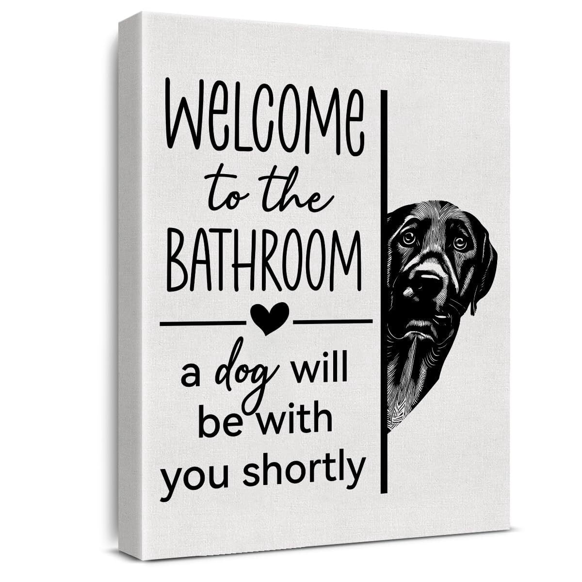 Great Dane Dog Bathroom Wall Art Decor, Welcome to the Bathroom a Dog ...