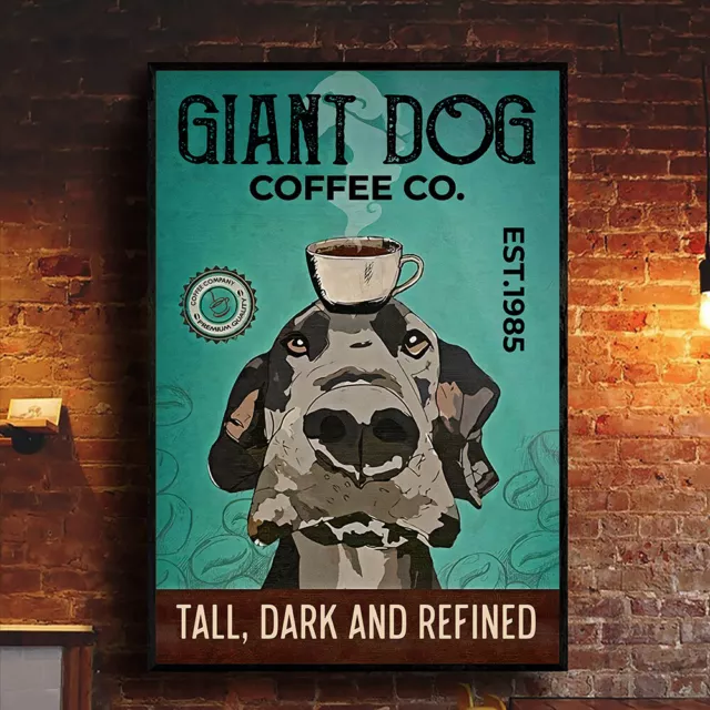 Great Dane Dog Coffee Company Tall Dark And Refined Drinking Coffee ...