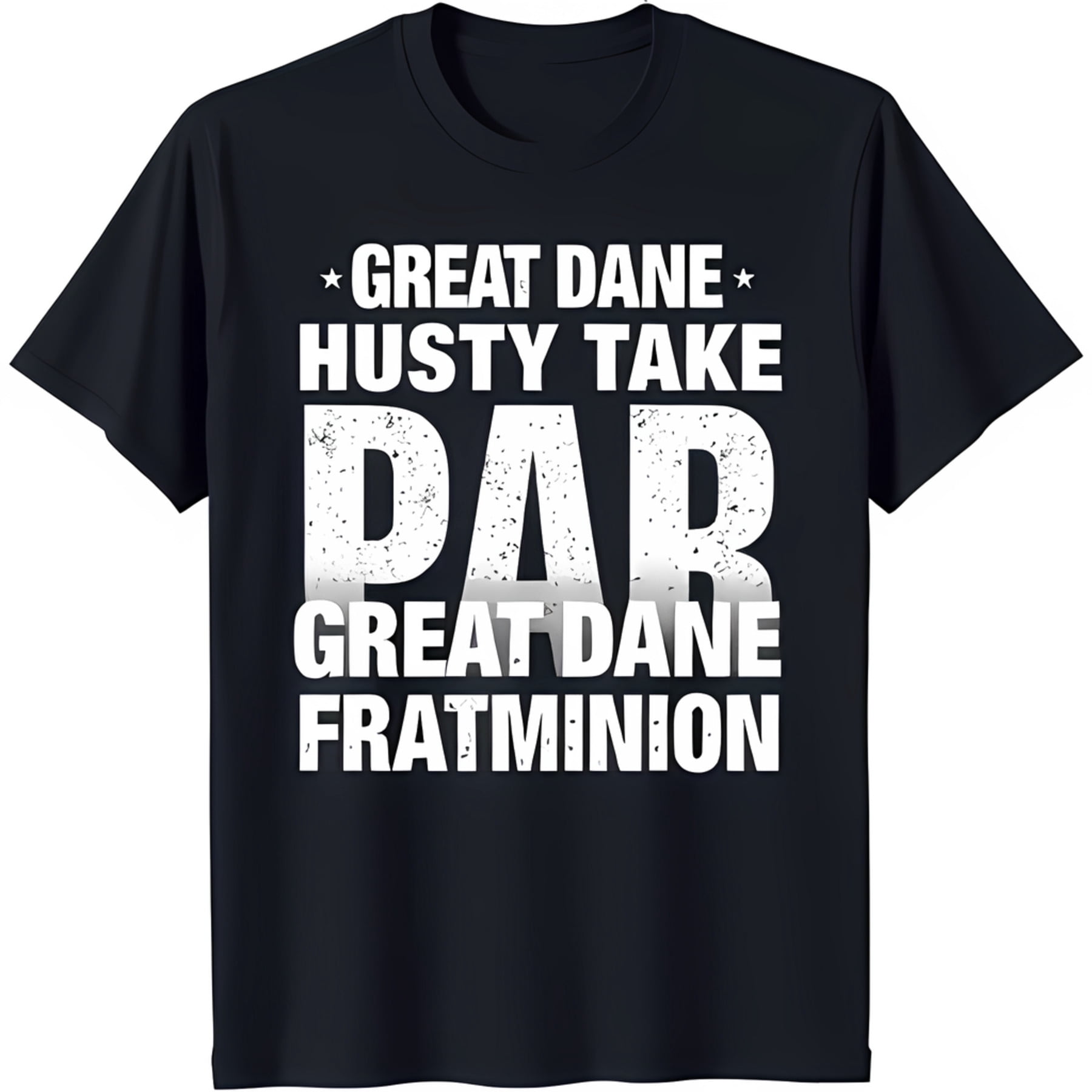 Great Dane Hustly Take Black T-Shirt for Dog Lovers - Walmart.com