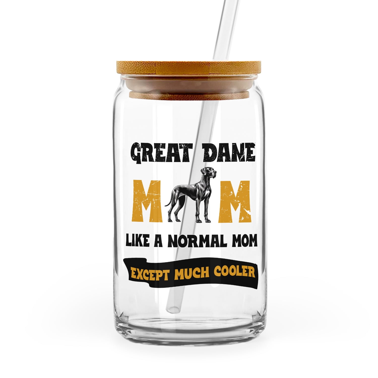Great Dane Mom Like a Normal Mom Except Much Cooler Happy Mother's Day ...