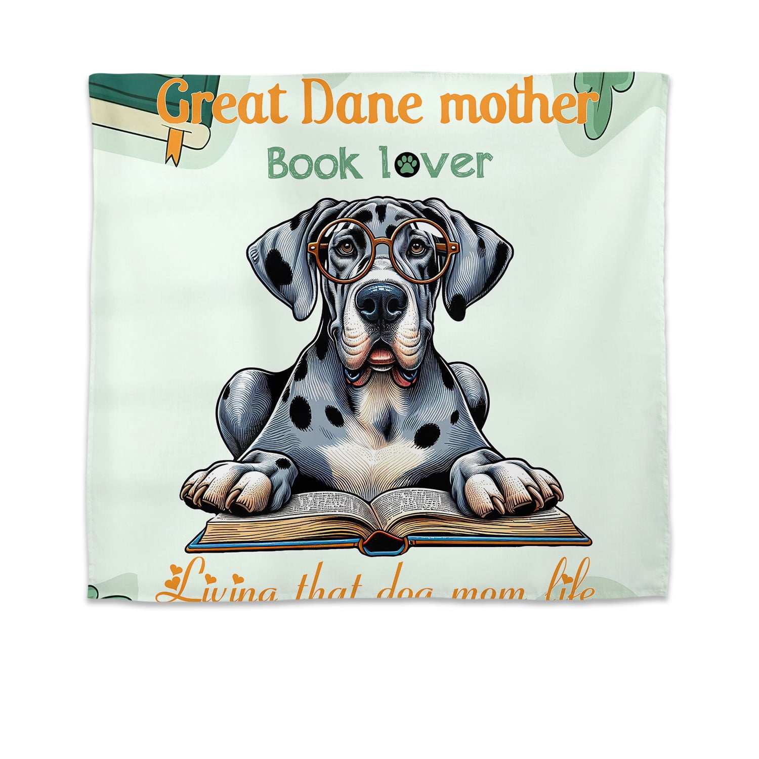 Great Dane Mother Book Lover Living That Dog Mom Life Happy Mother's ...