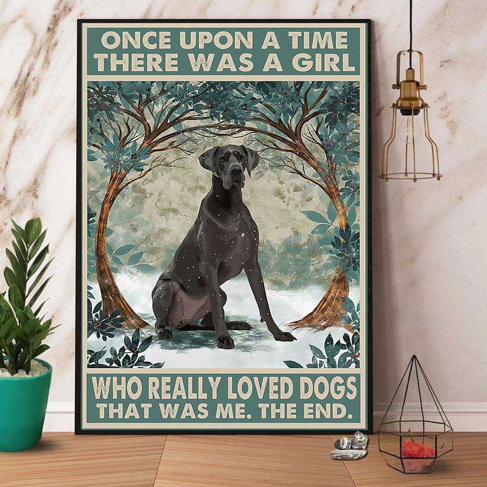 Great Dane There Was A Girl Who Really Loved Dogs Paper Poster No Frame ...