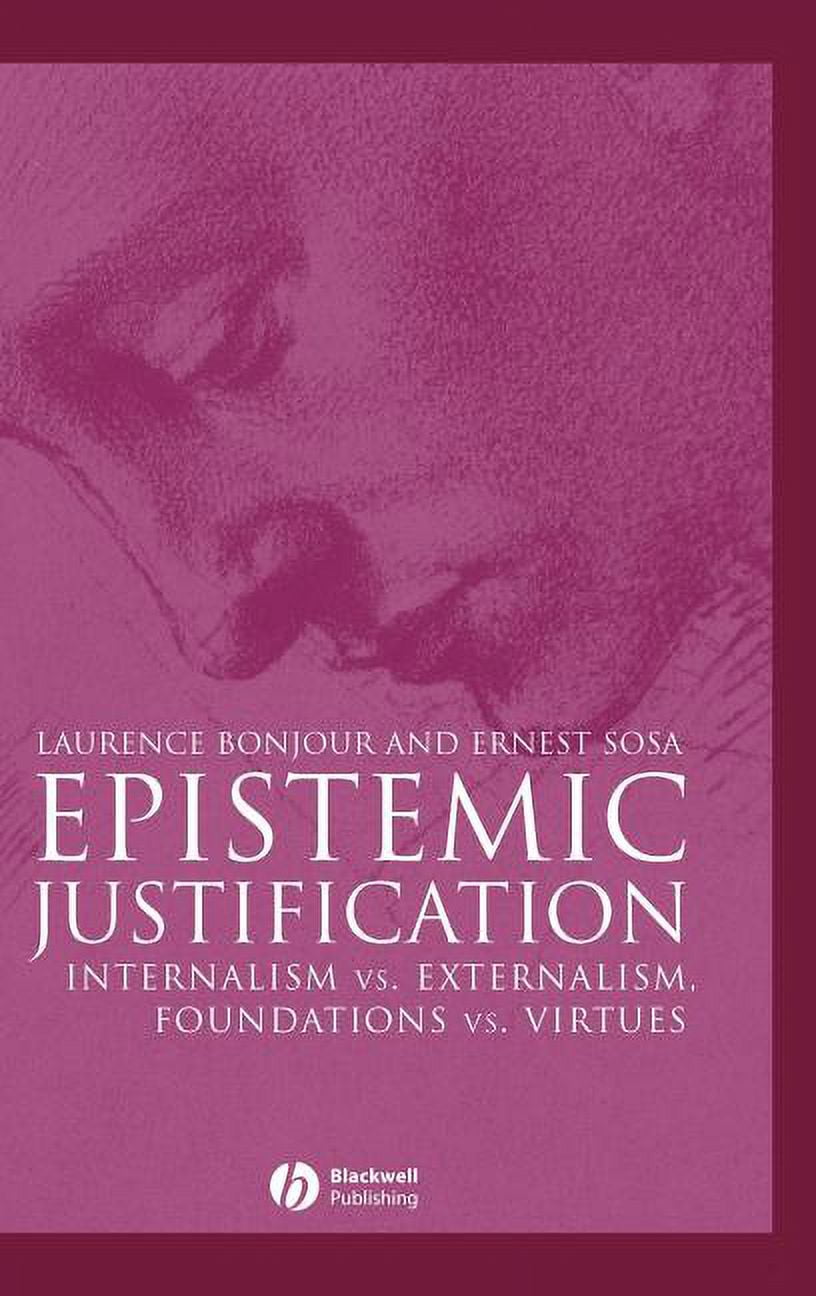 Great Debates in Philosophy Epistemic Justification: Internalism vs ...
