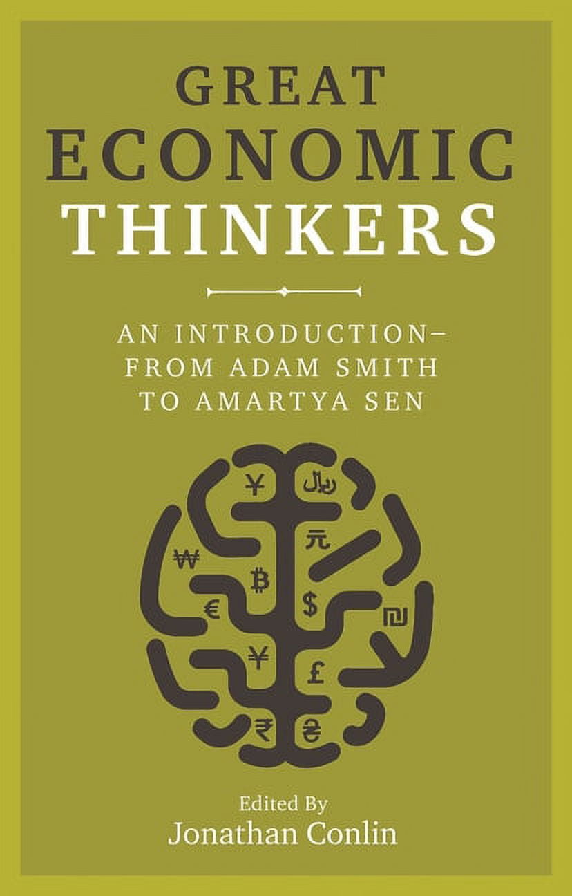 Great Economic Thinkers : An Introduction-from Adam Smith to Amartya ...