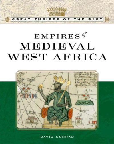 Pre-Owned Empires of Medieval West Africa: Ghana, Mali, and Songhay ...