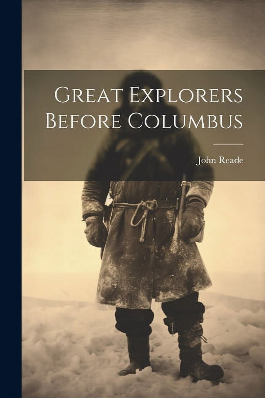 Great Explorers Before Columbus - Walmart.com