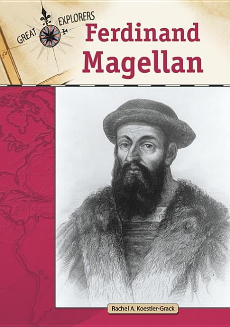 Great Explorers Ferdinand Magellan, (Hardcover) - Walmart.com