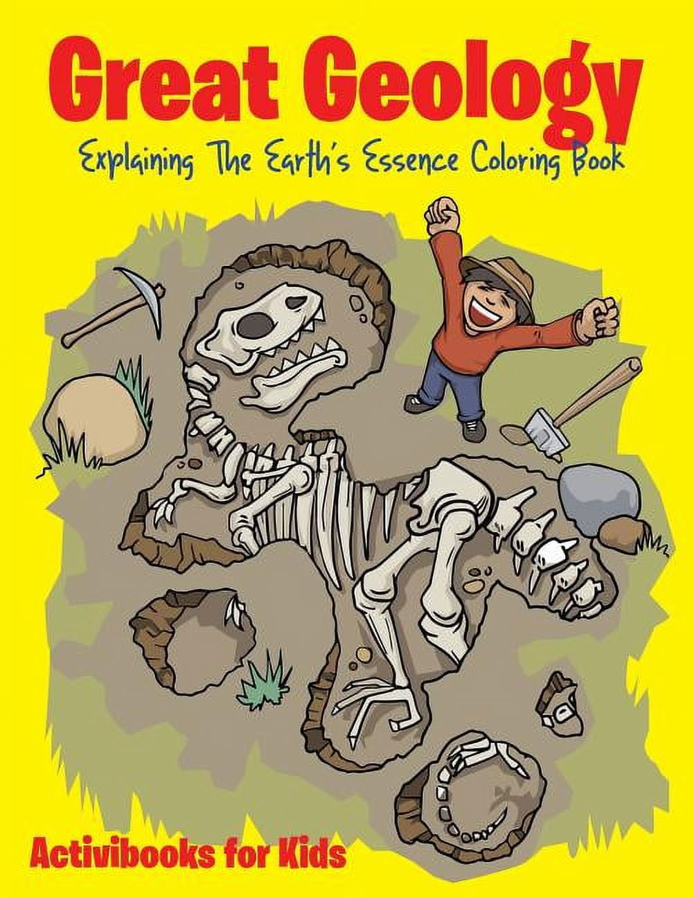 Great Geology: Explaining The Earth's Essence Coloring Book, (Paperback ...