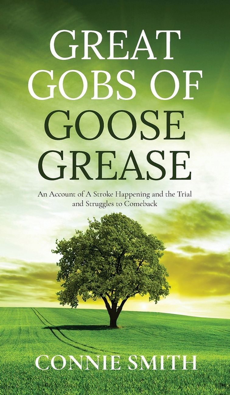 Great Gobs of Goose Grease, (Hardcover) - Walmart.com
