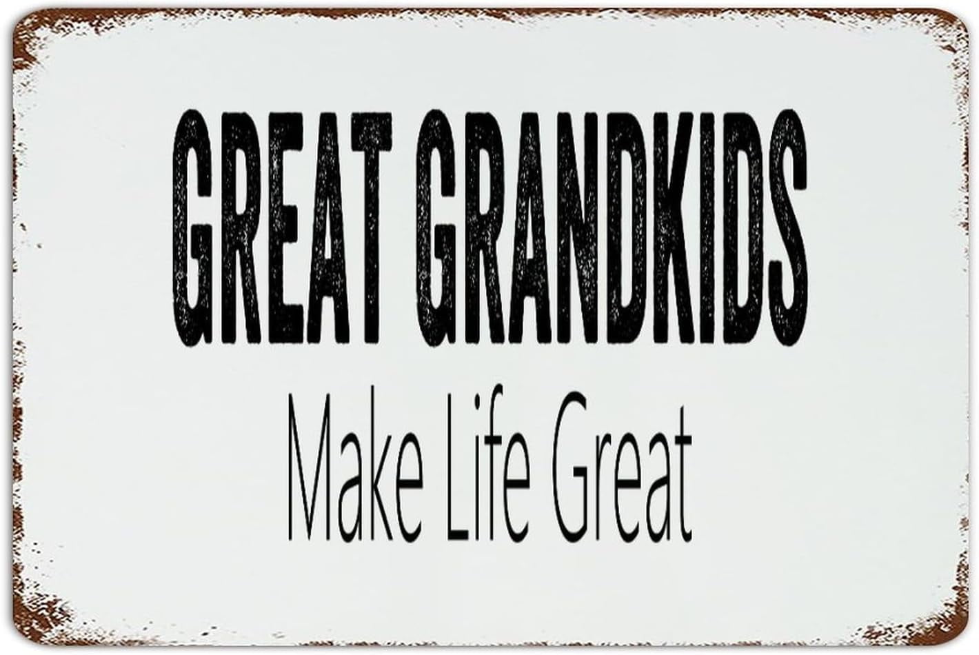Great Grandkids Make Life Great 8x12 Inch Metal Tin Sign Custom ...