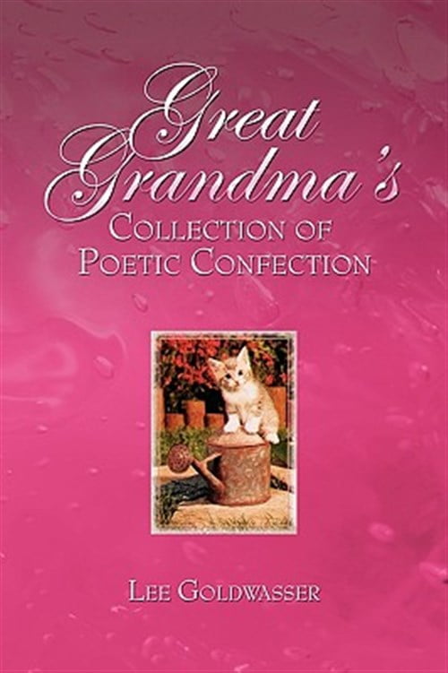 Pre-Owned Great Grandma?s Collection of Poetic Confection ...